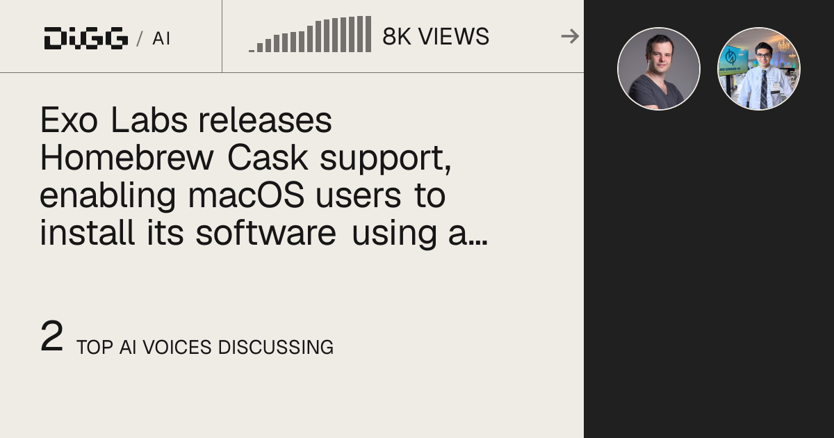 Exo Labs releases Homebrew Cask support, enabling macOS users to ...