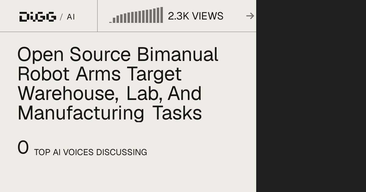 Open Source Bimanual Robot Arms Target Warehouse, Lab, And ...